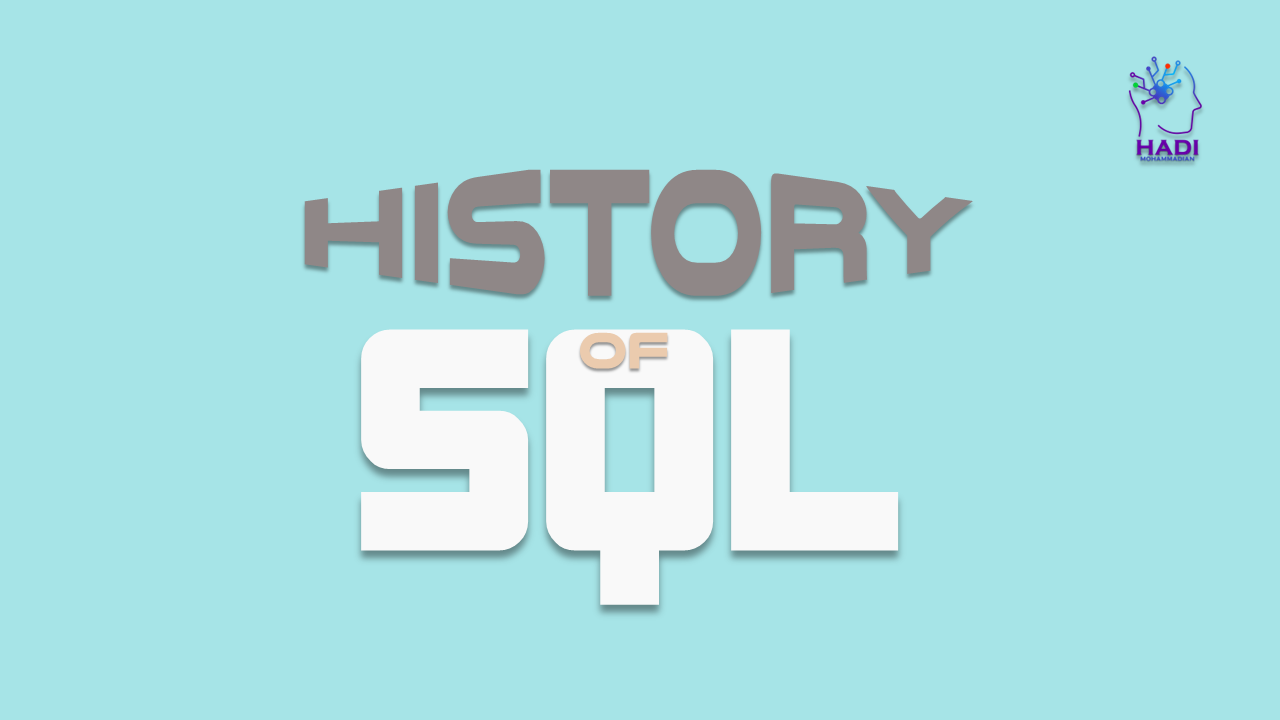تاریخچه Sql هادی محمدیان