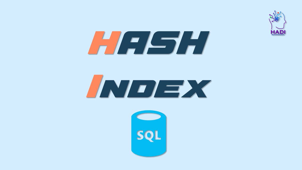 HASH Index - هادی محمدیان