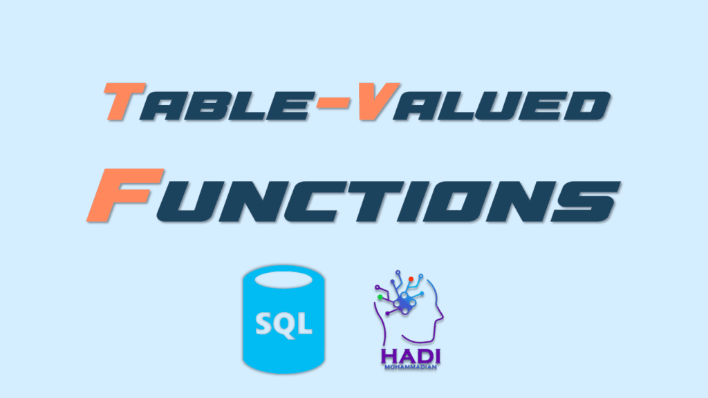 Table-Valued Functions - هادی محمدیان