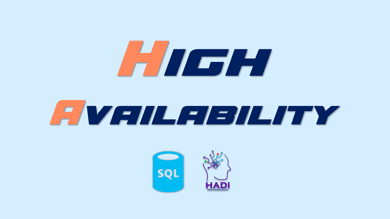 High Availability (HA) - هادی محمدیان